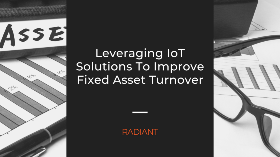 Fixed Asset Turnover - Asset Turnover | Radiant